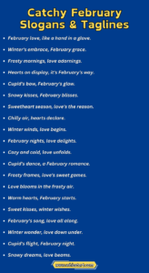 342+ Catchy February Slogans, Taglines, Sayings and Phrases - Whiz Start