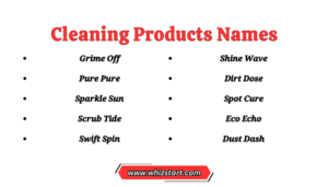 800+ Best Cleaning Products Names List - Whiz Start