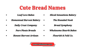 700+ Creative Bread Company Names Ideas You Can Try - Whiz Start