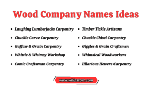 750+ Funny Woodworking Business Names Ideas - Whiz Start