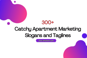 300+ Catchy Apartment Marketing Slogans and Taglines - Whiz Start