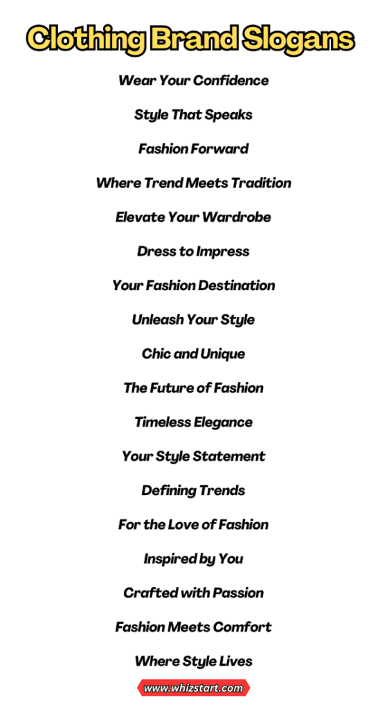 300+ Clothing Brand Slogans to Promise Comfort and Confidence - Whiz Start