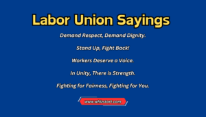 340+ Powerful Catchy Labor Union Slogans and Sayings - Whiz Start