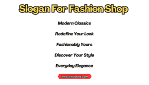 300+ Clothing Brand Slogans to Promise Comfort and Confidence - Whiz Start