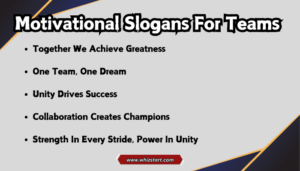 100+ Powerful Motivational Slogans for Work, Team and Sports - Whiz Start