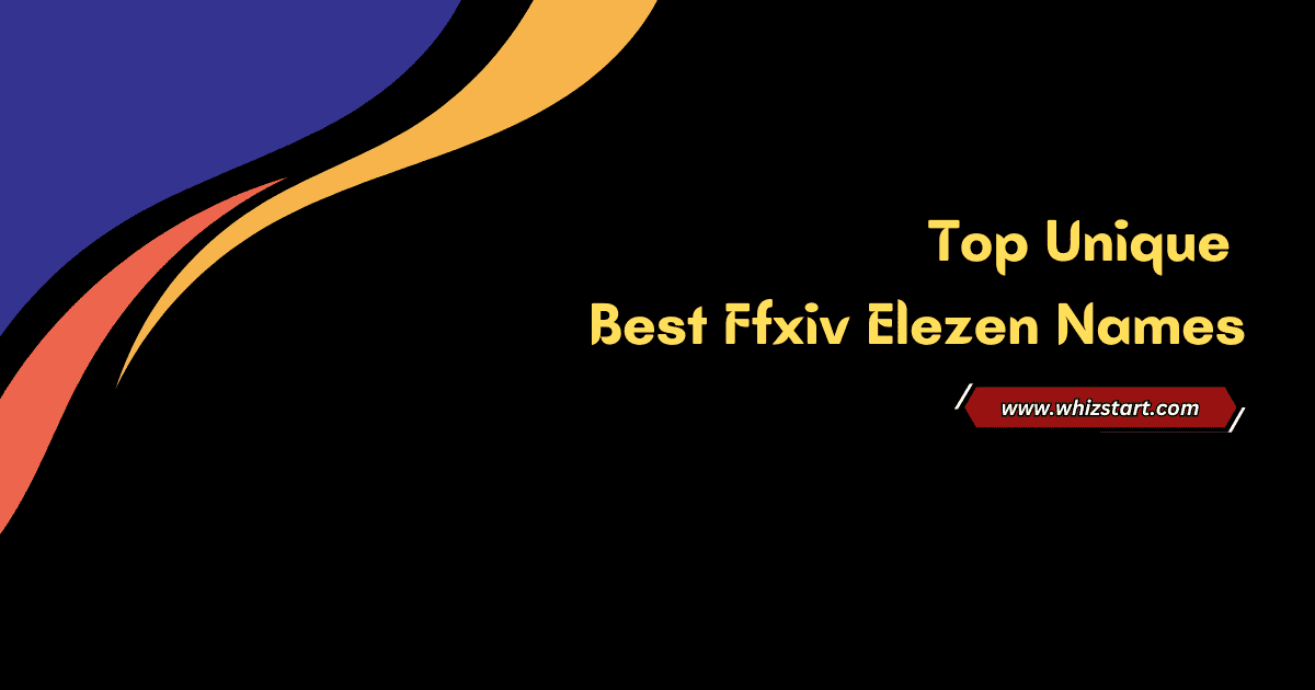 Top 100 Male & Female Elezen Names for Your FFXIV Character - Whiz Start