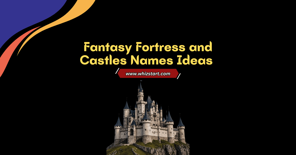 Fortress Names: Top 100+ Ideas for Fantasy and Historical Settings ...